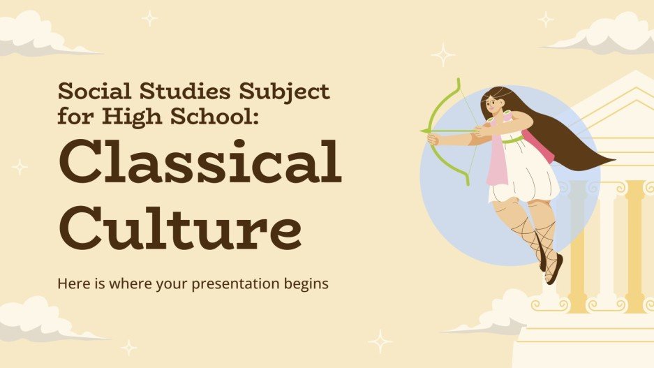 Social Studies Subject for High School: Classical Culture