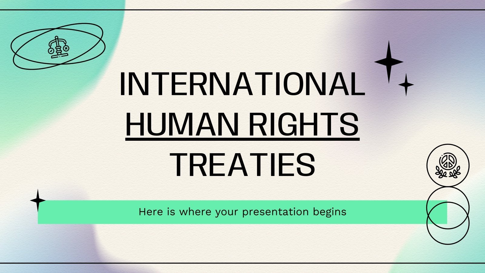Tratados internacionales de derechos humanos | Google Slides