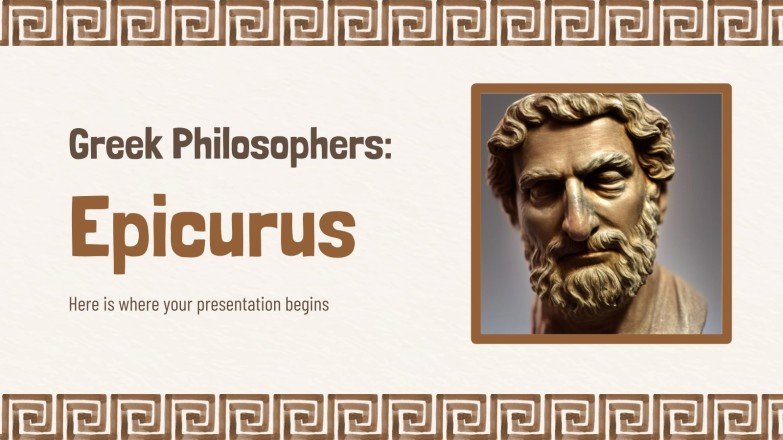 Greek Philosophers: Epicurus | Google Slides and PowerPoint