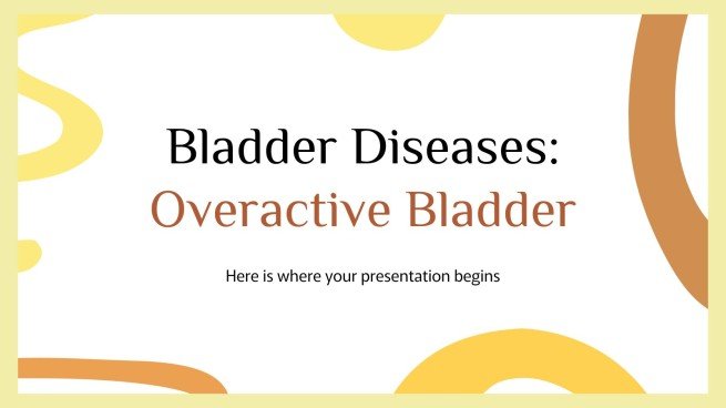 Bladder Diseases: Overactive Bladder | Google Slides & PPT
