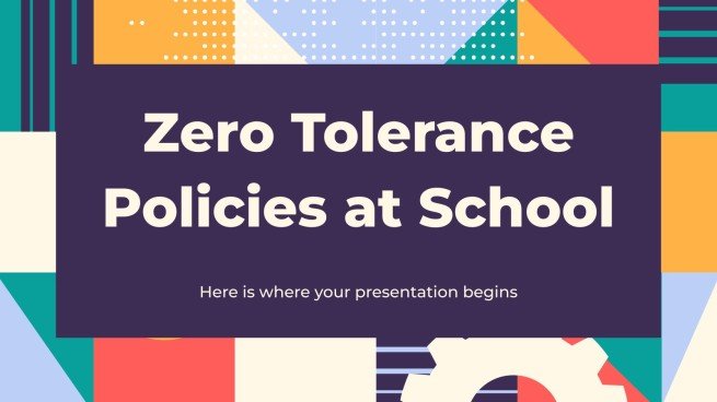 Zero Tolerance Policies at School | Google Slides & PPT