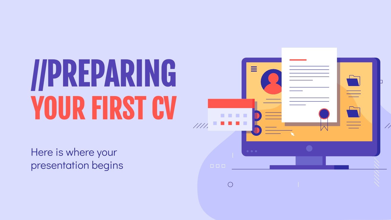 Preparing Your First CV Google Slides & PowerPoint Template
