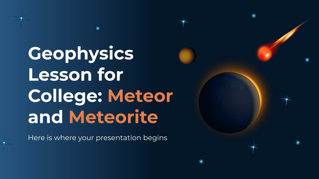 Geophysics Lesson for College: Meteor and Meteorite