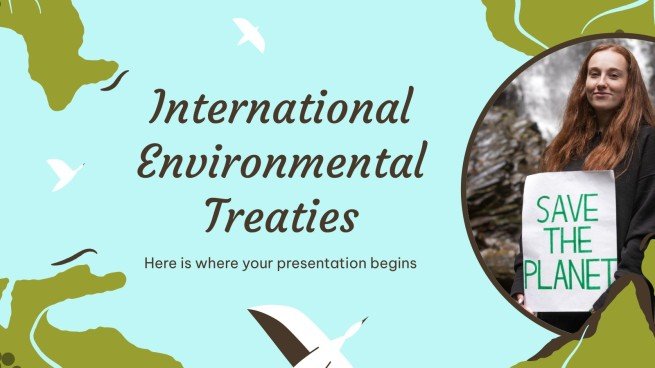 International Environmental Treaties | Google Slides & PPT