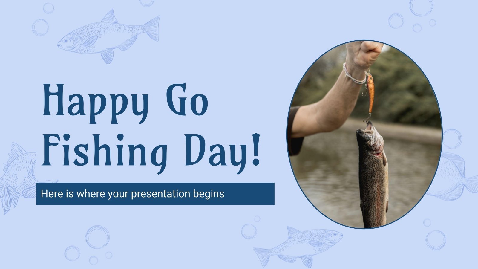 Happy Go Fishing Day! | Google Slides & PowerPoint