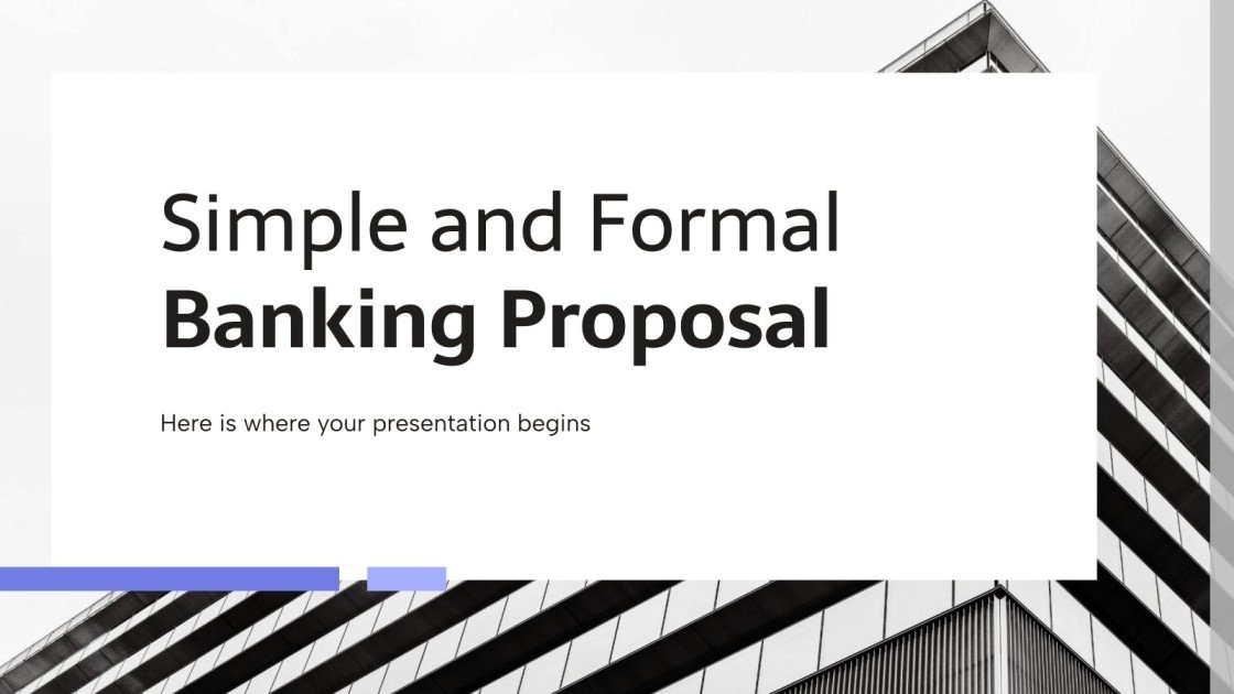 Simple and Formal Banking Proposal | Google Slides