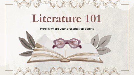 Literature 101 | Google Slides and PowerPoint