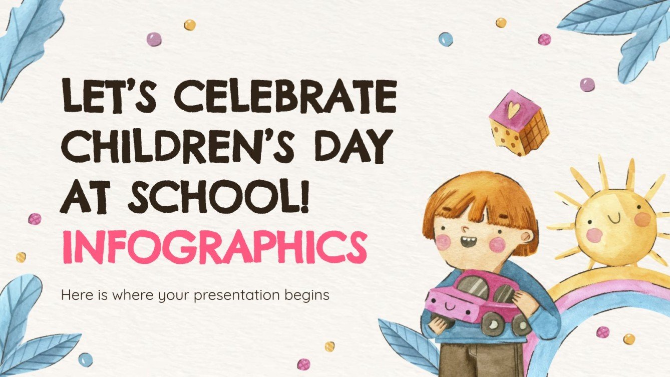 Let's Celebrate Children's Day at School! Infographics