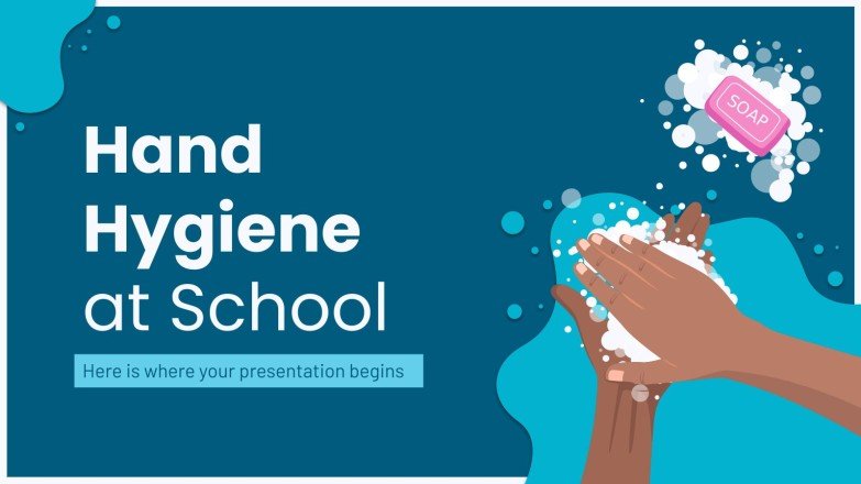 Hand Hygiene at School | Google Slides & PowerPoint