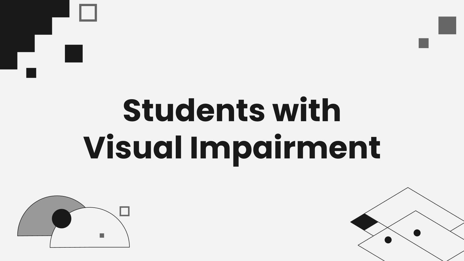 Students with Visual Impairment | Google Slides & PowerPoint