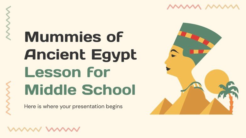 Mummies of Ancient Egypt Lesson for Middle School