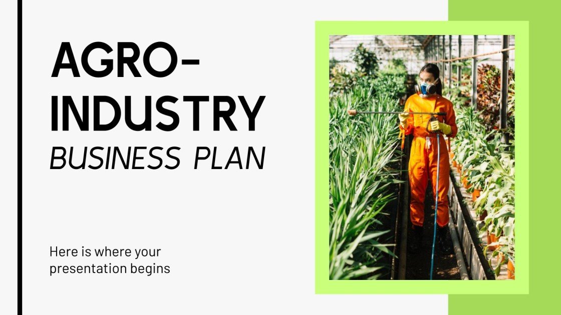 Agro-industry Business Plan | Google Slides & PowerPoint