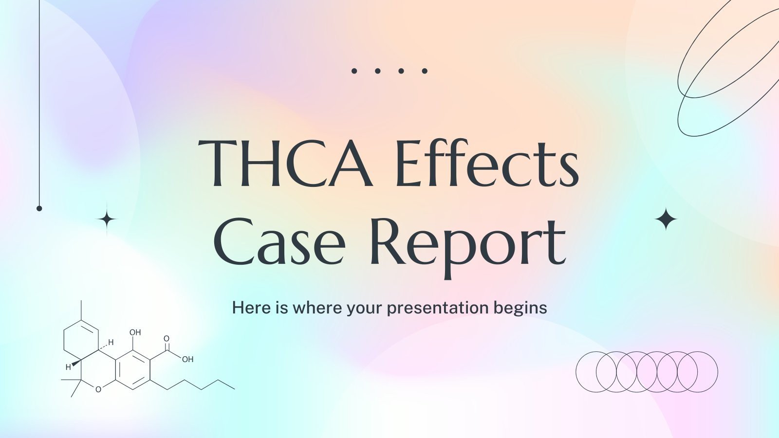 THCA Effects Case Report | Google Slides & PowerPoint