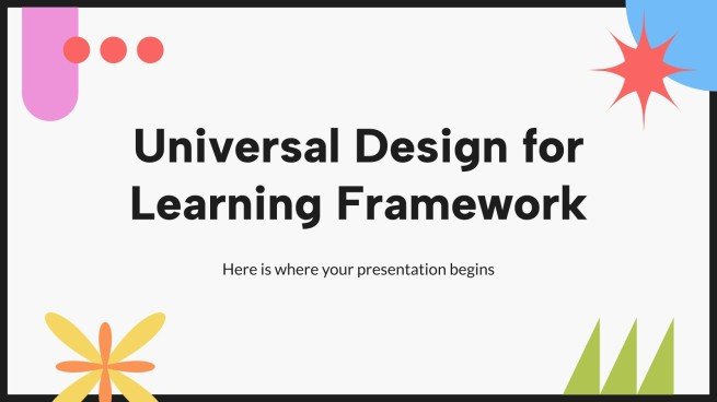 Universal Design for Learning Framework | Google Slides