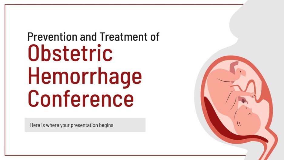 Prevention and Treatment of Obstetric Hemorrhage Conference