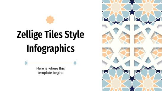 Zellige Tiles Style Infographics | Google Slides & PPT
