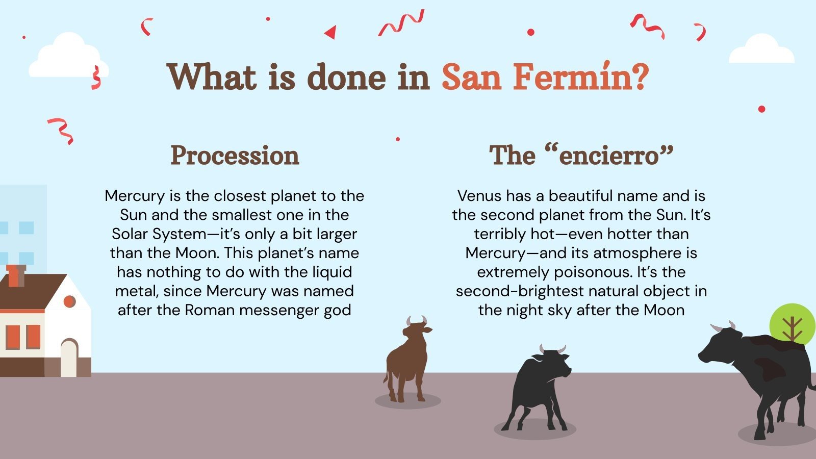 Spanish Tradition: San Fermín's Running of Bulls