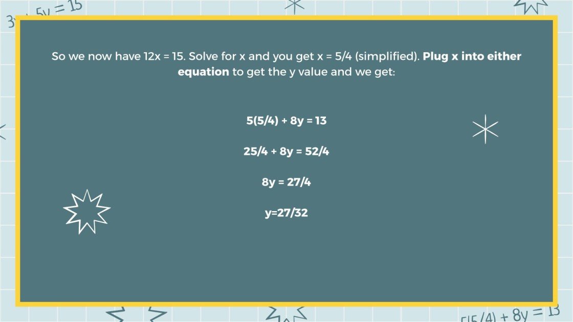 How to Solve a System of Equations Using Elimination