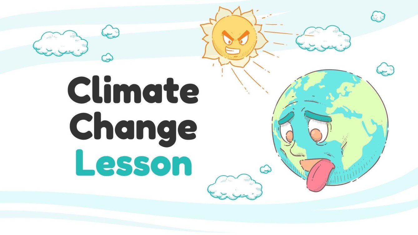 Climate Change Lesson Google Slides PowerPoint climate-change-lesson-google-slides-powerpoint