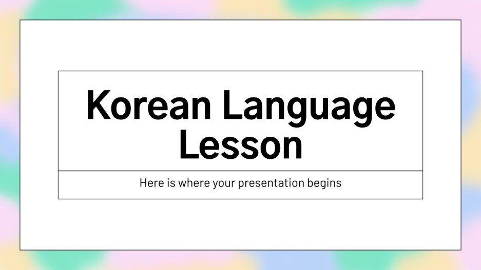 Korean Language Lesson | Google Slides & PPT