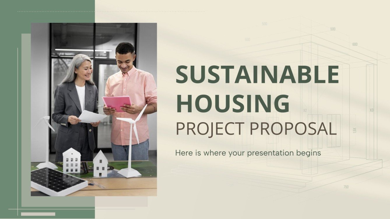 Sustainable Housing Project Proposal | Google Slides & PPT