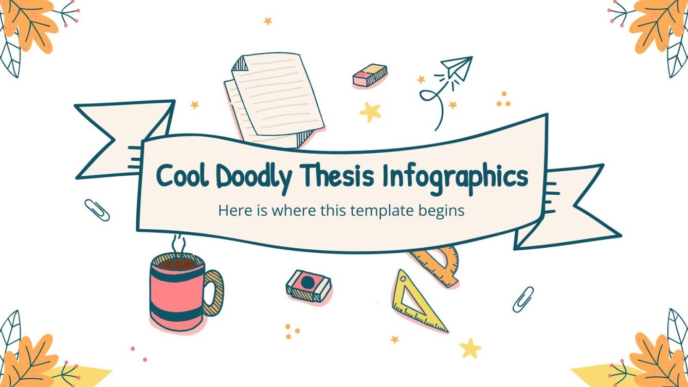 Cool Doodly Thesis Infographics | Google Slides & PPT