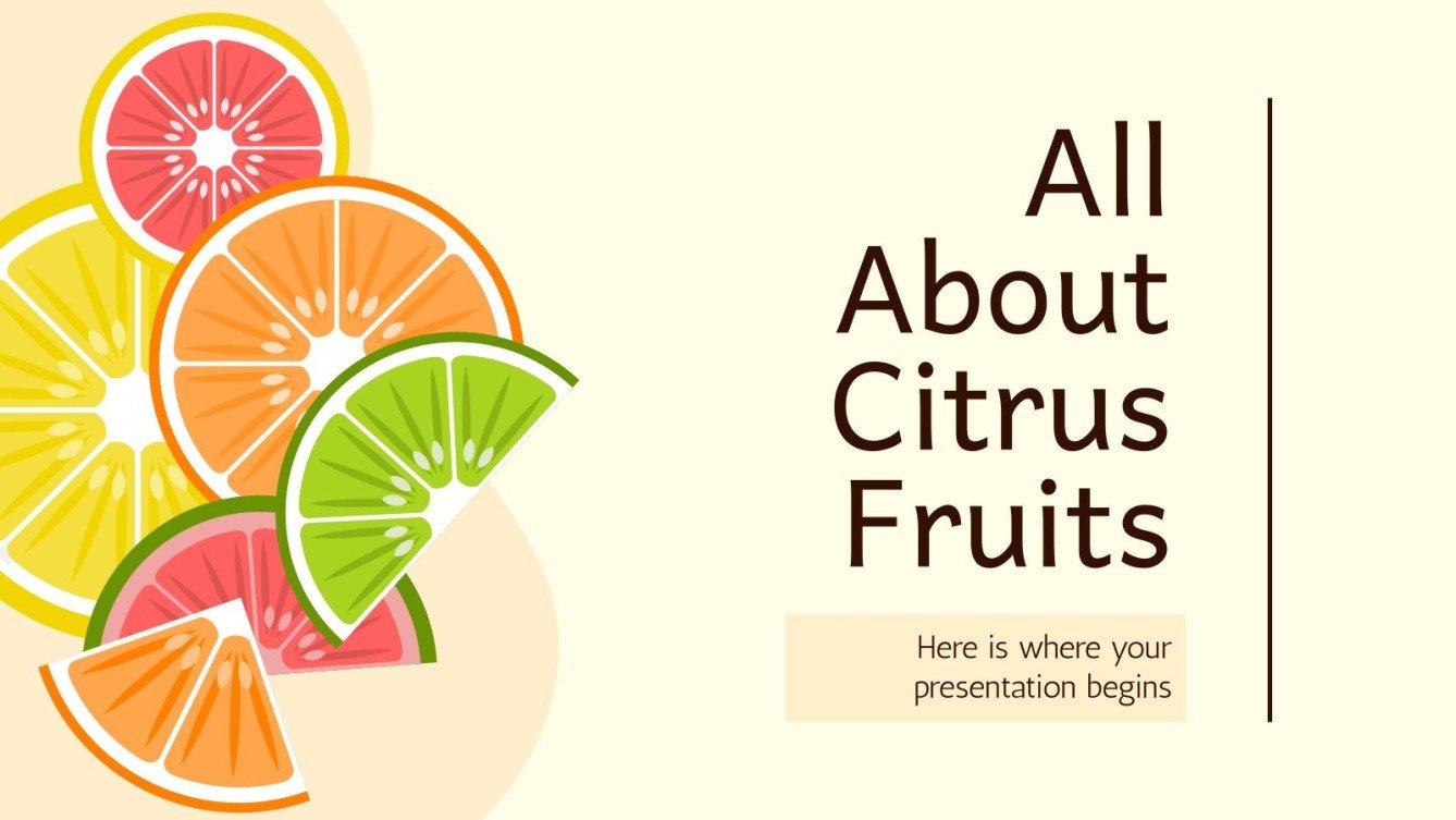 All About Citrus Fruits | Google Slides and PowerPoint
