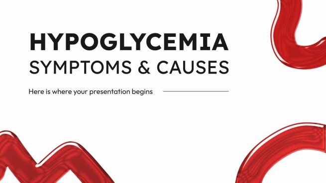 Hypoglycemia Symptoms and Causes | Google Slides & PPT