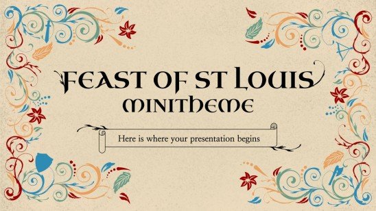 Feast of St Louis Minitheme | Google Slides and PowerPoint