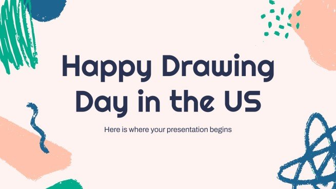 Happy Drawing Day in the US | Google Slides and PowerPoint