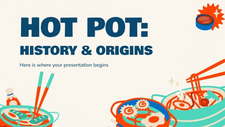 Hot Pot: History & Origins | Google Slides & PowerPoint