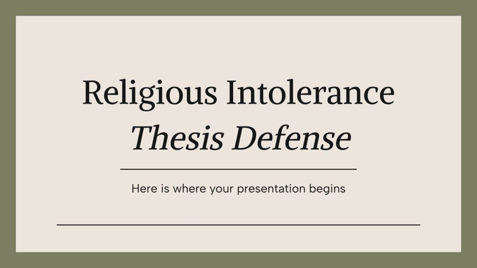 Religious Intolerance Thesis Defense | Google Slides & PPT