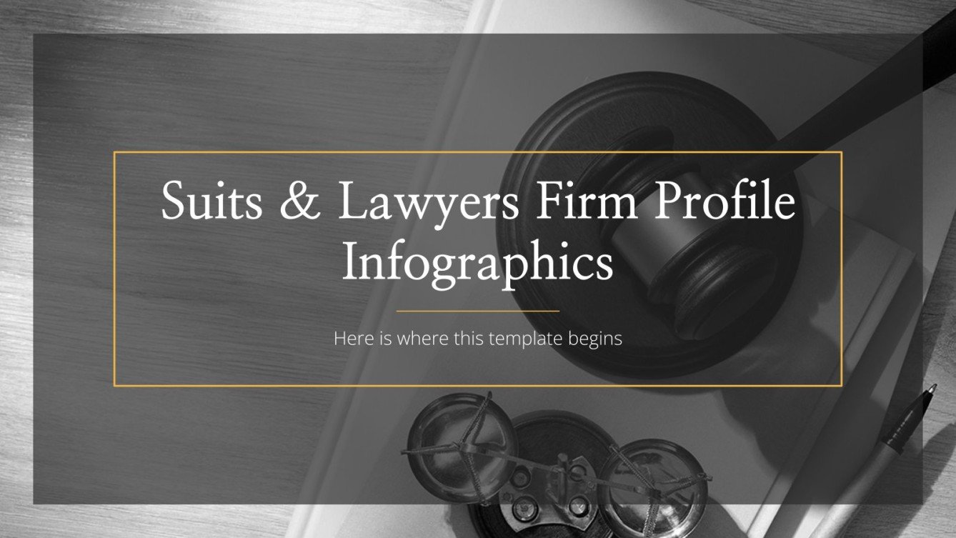 Suits & Lawyers Firm Profile Infographics | Google Slides