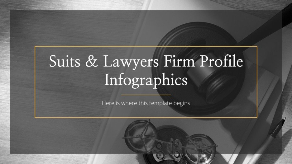 Suits & Lawyers Firm Profile Infographics | Google Slides