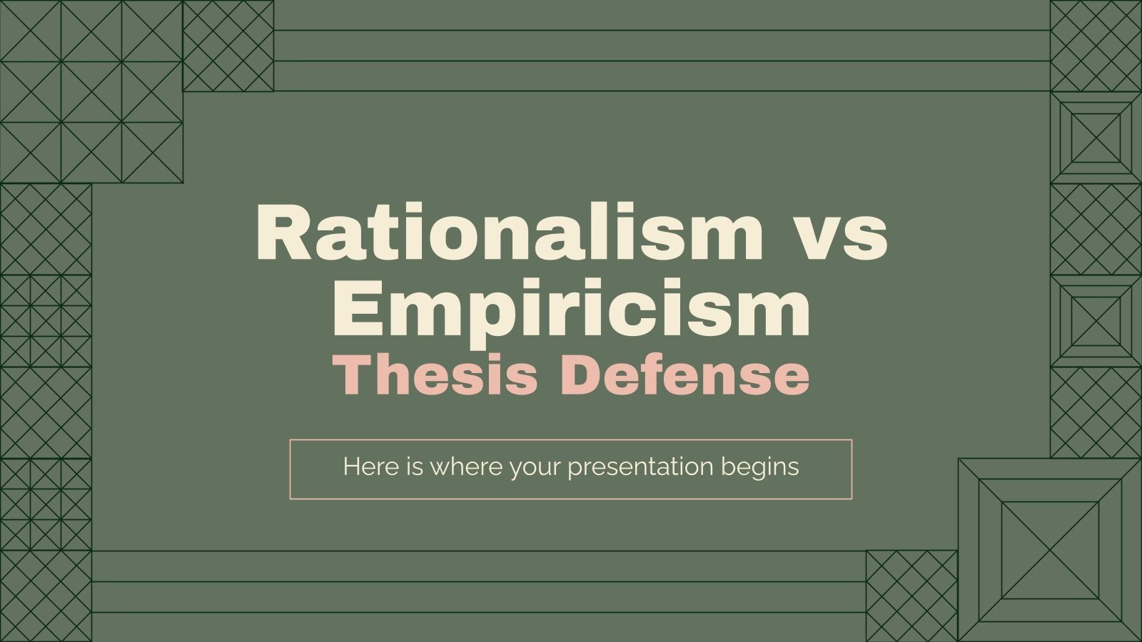 Rationalism vs Empiricism Thesis Defense | Google Slides