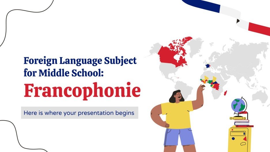 Foreign Language Subject for Middle School: Francophonie