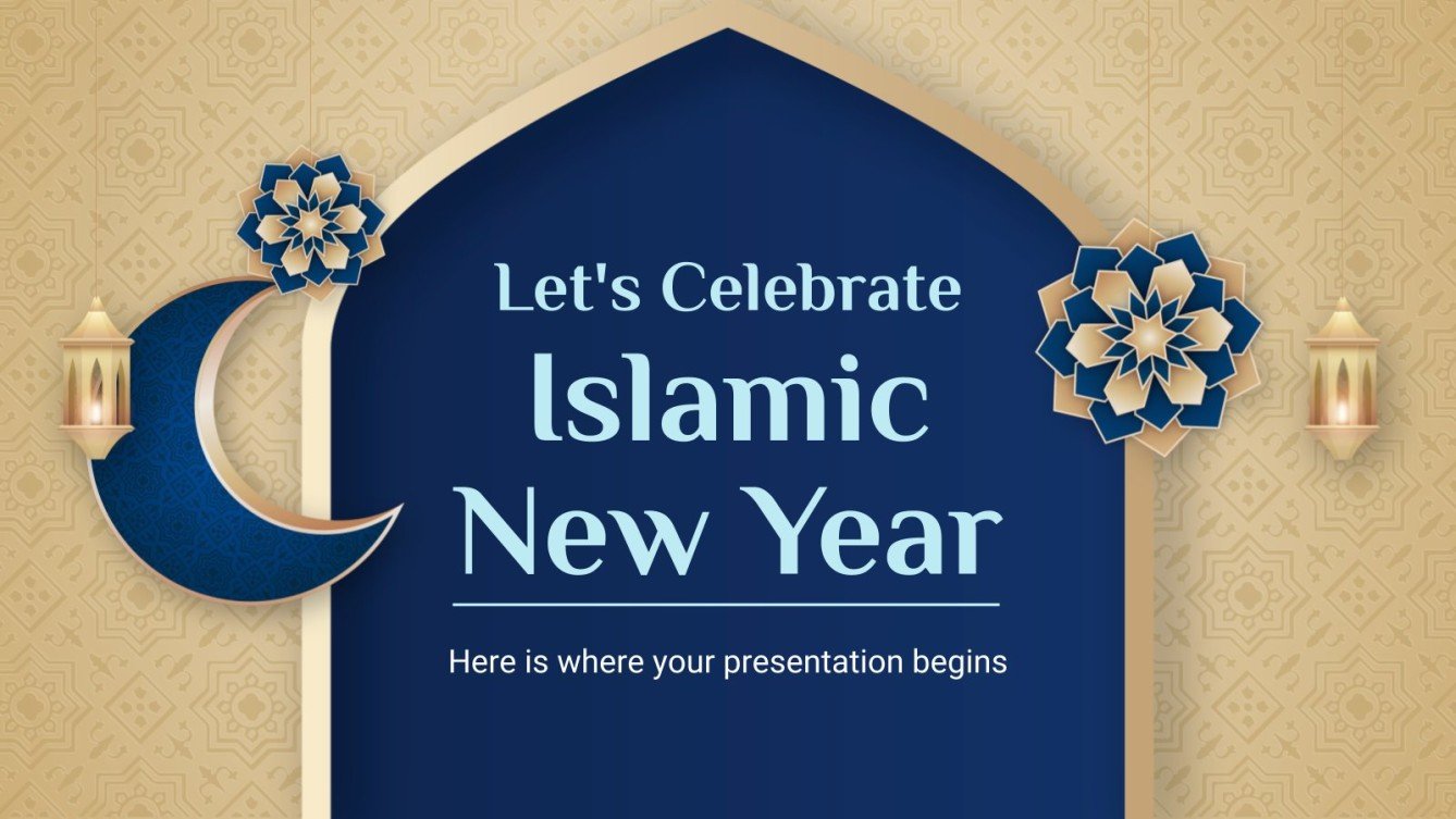 Let's Celebrate Islamic New Year | Google Slides & PPT