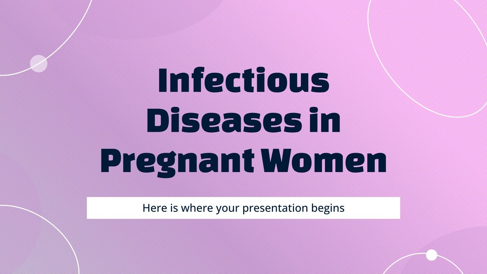 Infectious Diseases in Pregnant Women