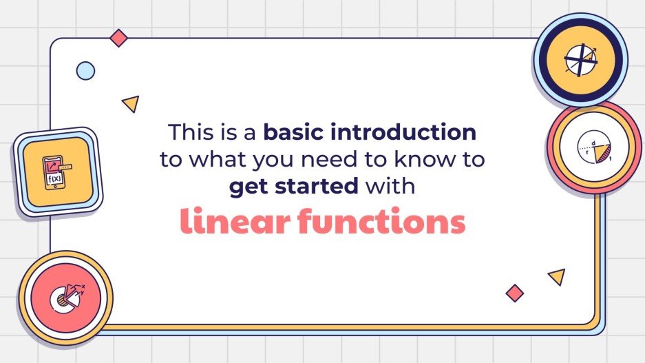 Characteristics of Linear Functions | Google Slides & PPT