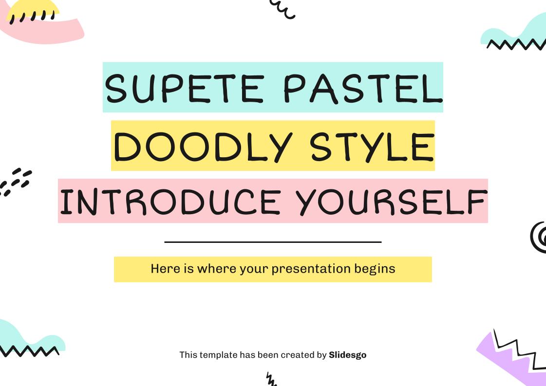 Supete Pastel Doodly Style Introduce Yourself
