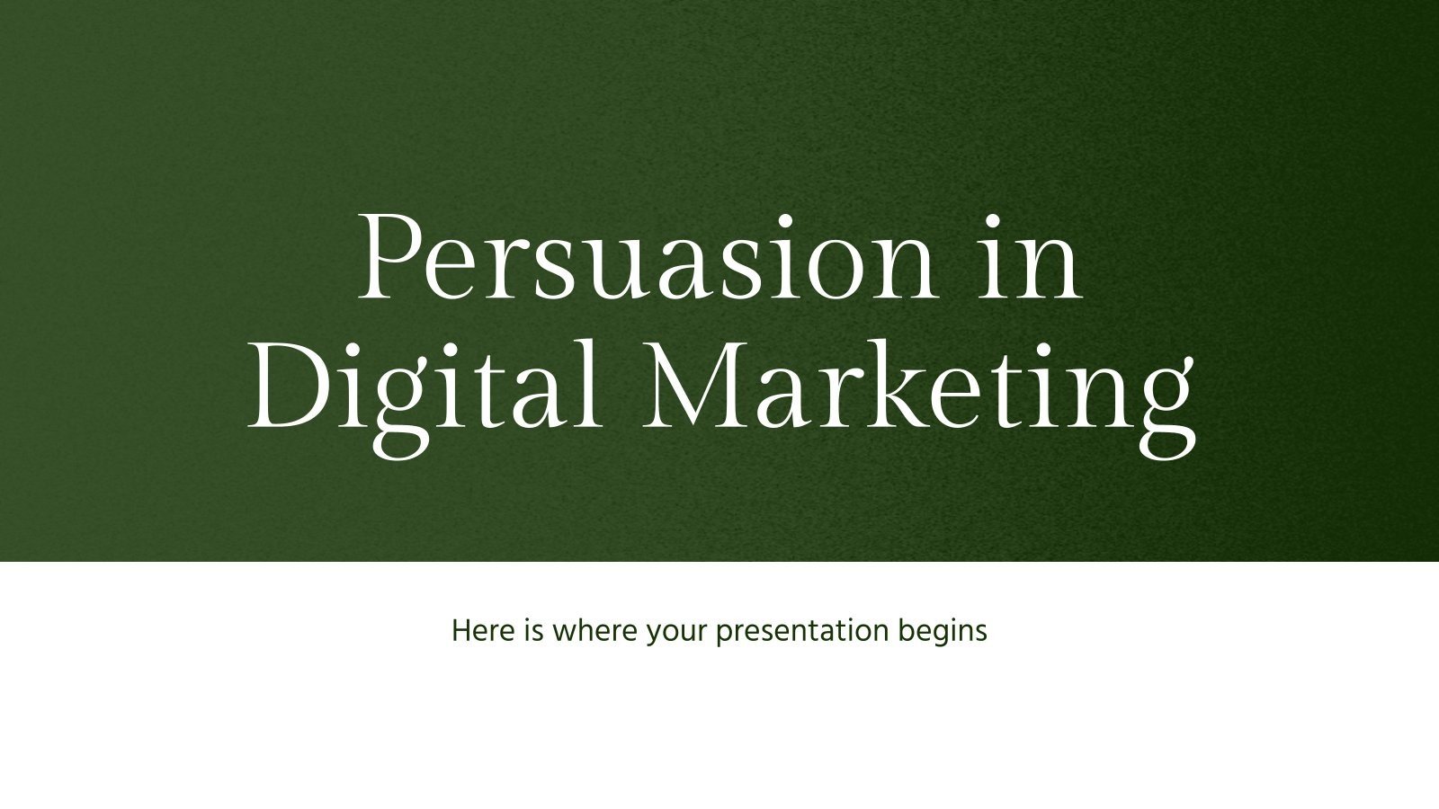 Persuasion in Digital Marketing | Google Slides & PPT