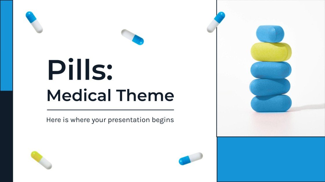 Pills: Medical Theme | Google Slides & PowerPoint