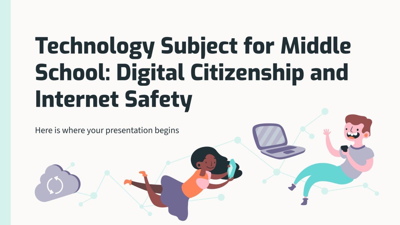 Technology: Digital Citizenship and Internet Safety