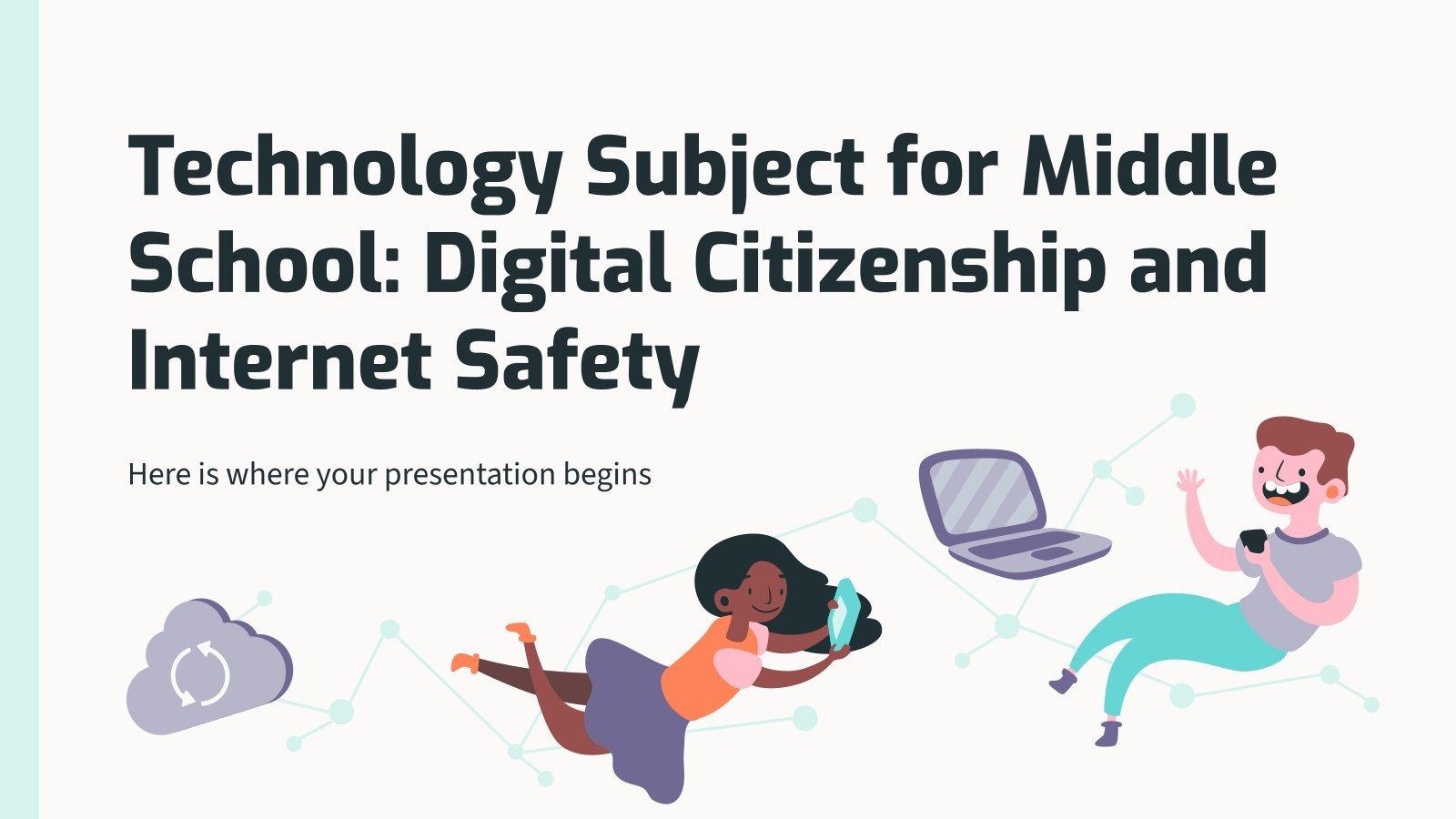 Technology: Digital Citizenship and Internet Safety