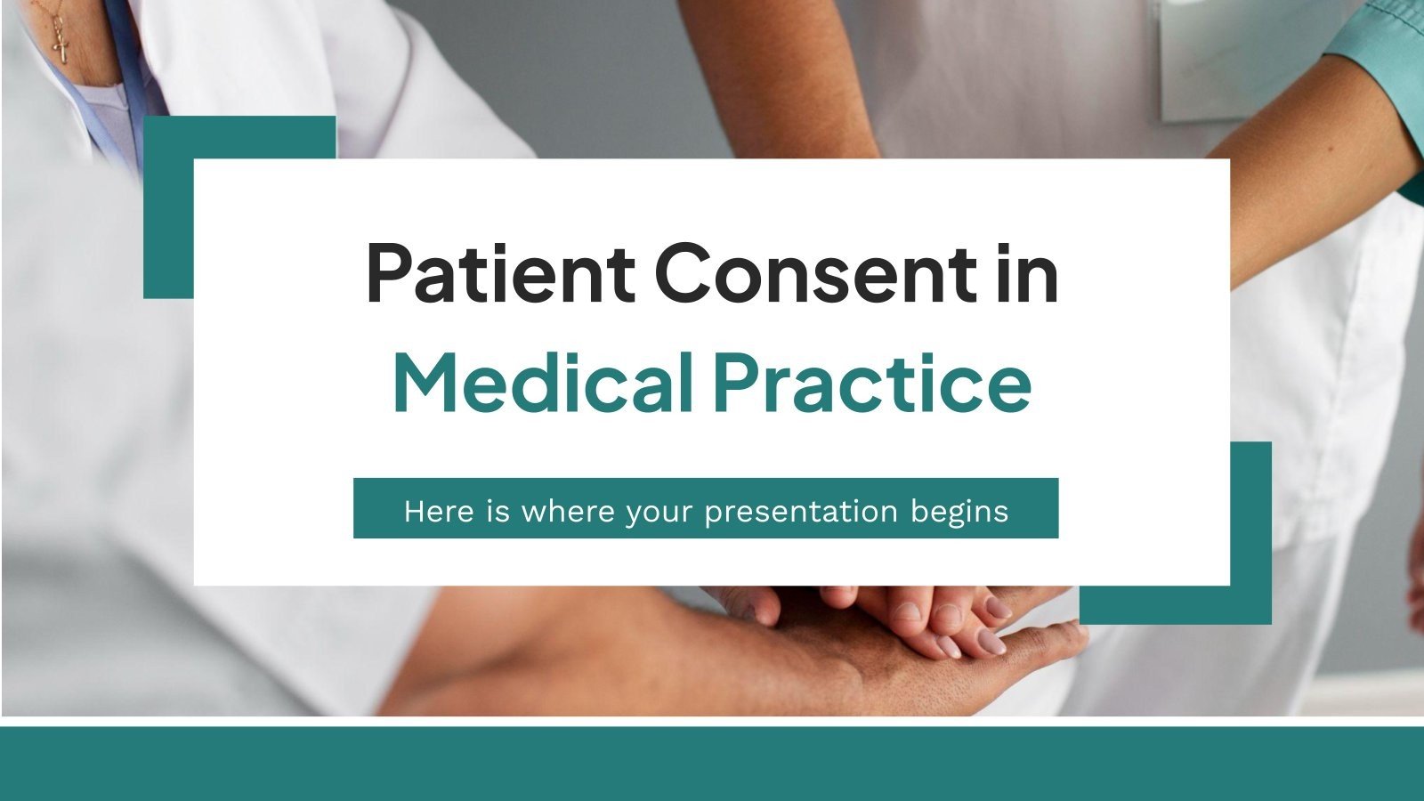 Patient Consent in Medical Practice | Google Slides & PPT