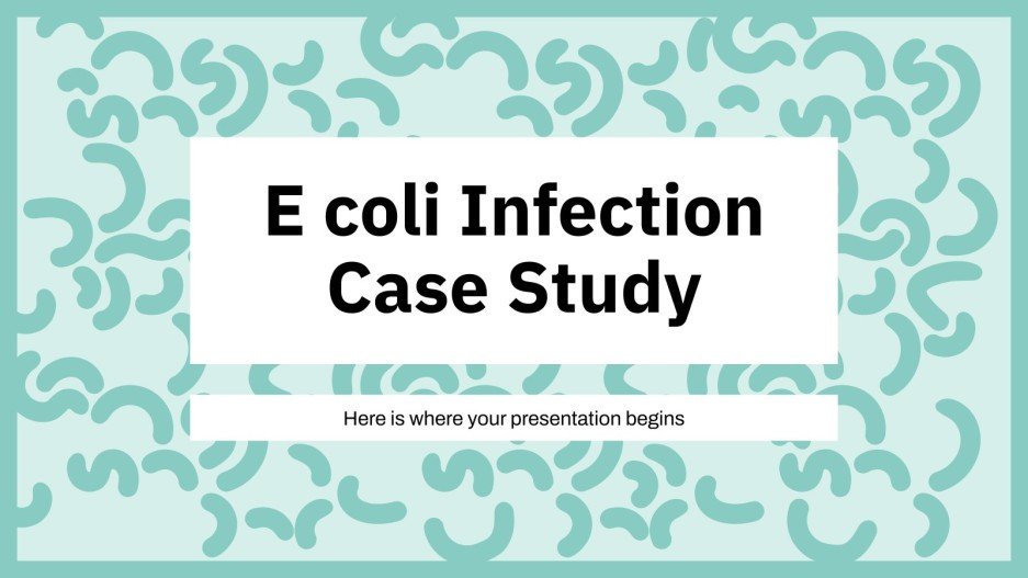 E coli Infection Case Study | Google Slides & PPT