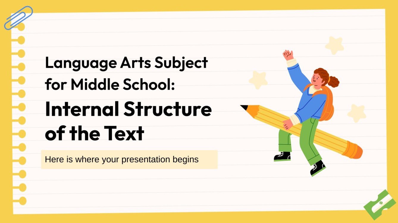 Language Arts: Internal Structure of the Text
