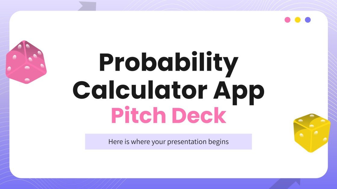 Probability Calculator App Pitch Deck | Google Slides