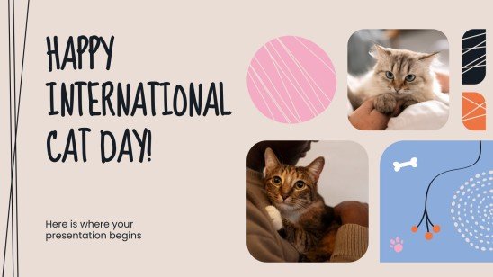 Happy International Cat Day! | Google Slides & PowerPoint