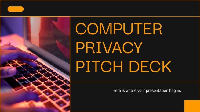 Computer Privacy Pitch Deck | Google Slides & PPT